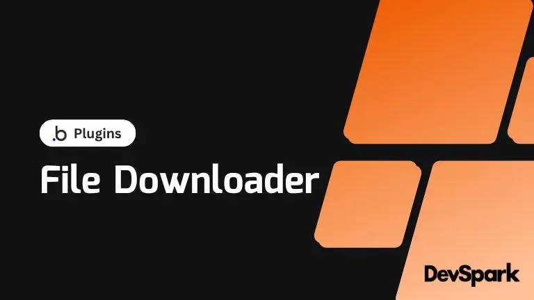 Bubbleでファイルをダウンロードできるプラグイン「File Downloader」の使い方解説 | DevSpark
