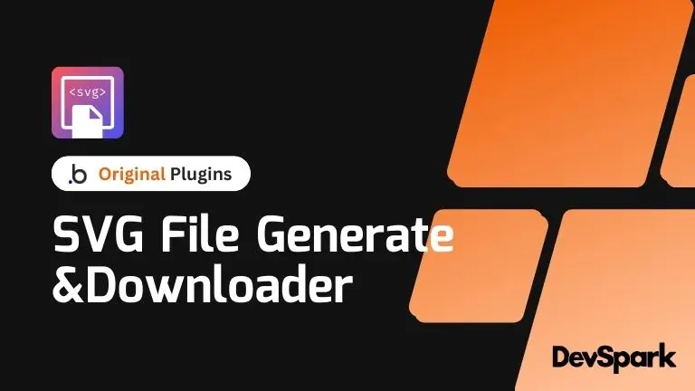 SVGコードをSVGファイルとしてダウンロードできる「SVG File Generate&Downloader」を解説 - DevSpark